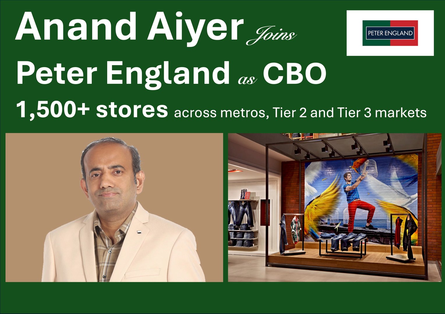 Anand Aiyer takes over as CBO of Peter England