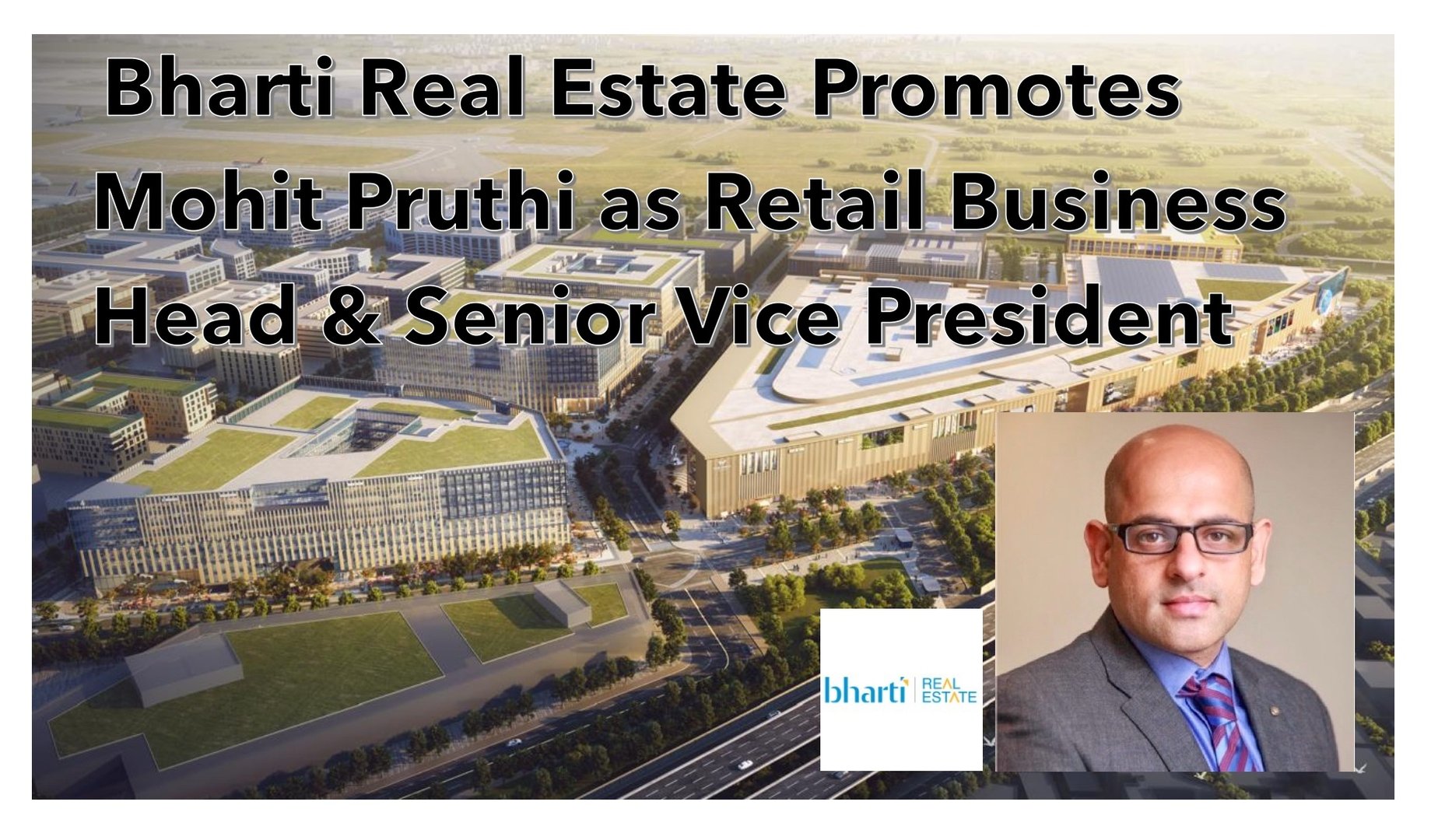 Mohit Pruthi Promoted as Retail Business Head & Senior Vice President ...